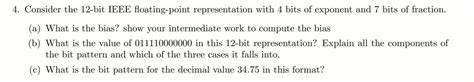 solved 4 consider the 12 bit ieee floating point