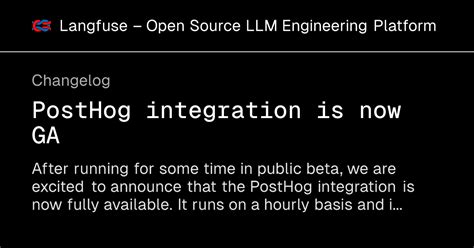 Posthog Integration Is Now Ga Langfuse