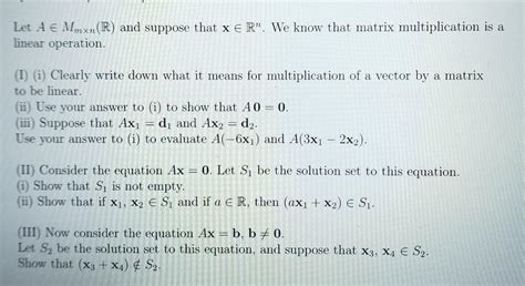 Solved Let A E Mmxn R And Suppose That XeR We Know That Chegg Com