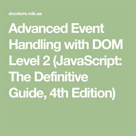 Mastering Event Handling With Dom Level 2