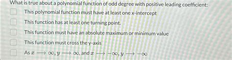 Solved What Is True About A Polynomial Function Of Odd