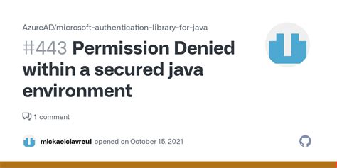 Permission Denied Within A Secured Java Environment · Issue 443