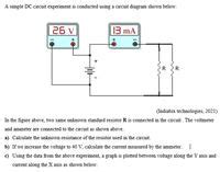 Answered A Simple DC Circuit Experiment Is Conducted Using A Circuit Diagram Shown Below 26 V