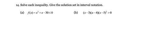 Solved 14 Solve Each Inequality Give The Solution Set In