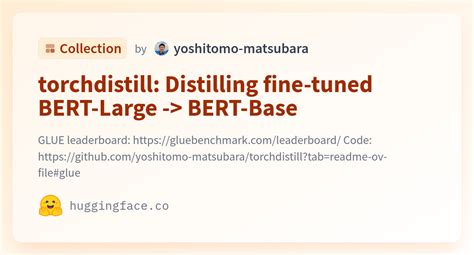 Torchdistill Distilling Fine Tuned Bert Large Bert Base A
