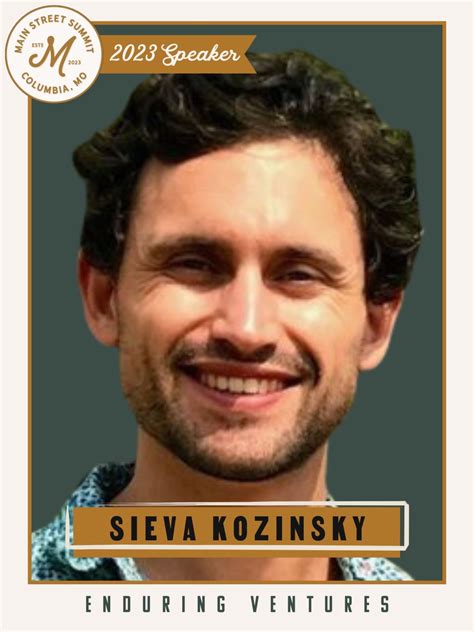 Main Street Summit On Linkedin Speaker Spotlight Sieva Kozinsky He Is The Founder Of Enduring…