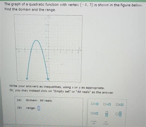 Solved The Graph Of A Quadratic Function With Vertex 4 3 Is Shown