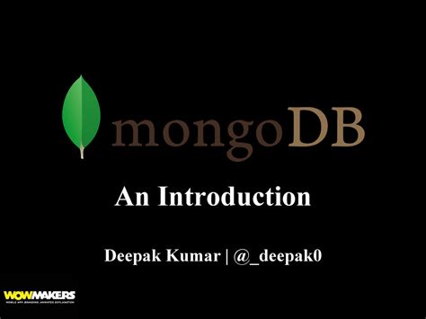Mongodb A Brief Introduction Speaker Deck