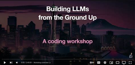 github rasbt llm workshop 2024 a 4 hour coding workshop to understand how llms are