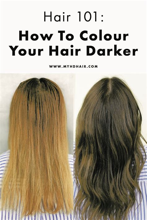 Hair 101 How To Colour Your Hair Darker Color Your Hair Black Hair Dye Beige Hair