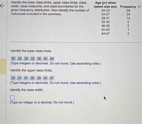 identify the lower class limits upper class limits class age yr when width class mid