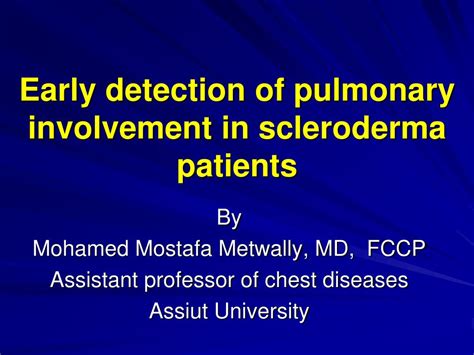 Ppt Early Detection Of Pulmonary Involvement In Scleroderma Patients Powerpoint Presentation