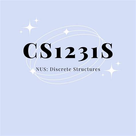 Cs1231s Discrete Structures 2324 Sem 1 Nus Computer Science Cs Ntu Lecture Notes Lecture