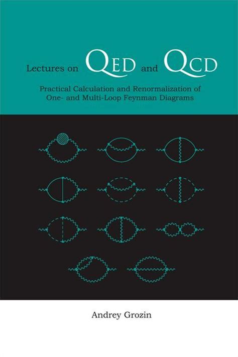 Pdf Lectures On Qed And Qcd Practical Calculation And