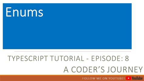 typescript tutorial episode 8 enums youtube