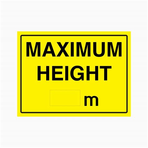 Maximum Height Signs Customized For Australian Roads Get Signs Get