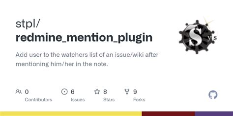 GitHub Stpl Redmine Mention Plugin Add User To The Watchers List Of