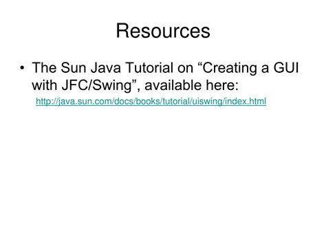 PPT Creating GUIs In Java Using Swing PowerPoint Presentation Free