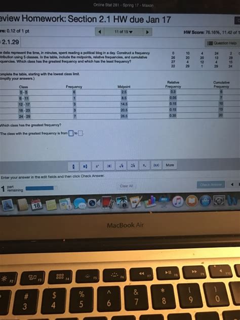 Solved Which Class Has The Greatest Frequency The Class