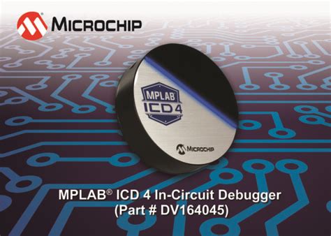 Gane Un Depurador En Circuito Mplab® Icd 4 De Microchip Revista Española De Electrónica