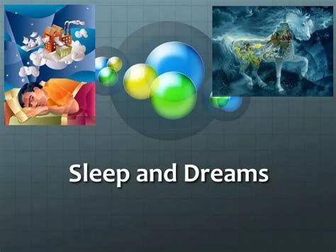 Ppt Sleep And Dreams Powerpoint Presentation Free Download Id 2081208