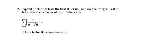 Solved PLEASE START SUMMATION AT N 1 Sorry 2 Expand Chegg Com