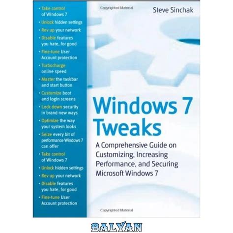 خرید و قیمت دانلود کتاب Windows 7 Tweaks A Comprehensive Guide On
