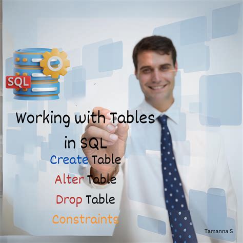 The Ultimate Guide To Working With Tables In Sql 5 By Tamanna Shaikh Jan 2024 Medium