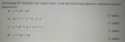 Solved Assuming All Variables Are Single Letter Write The