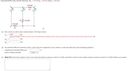 Solved Using Kirchhoff S Rules Find The Following