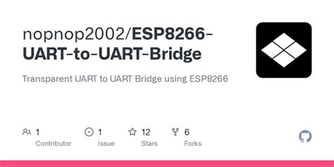 Issues · Nopnop2002esp8266 Uart To Uart Bridge · Github
