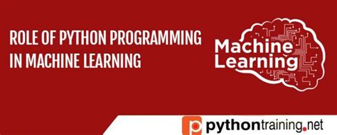 Role Of Python Programming In Machine Learning Pythontraining