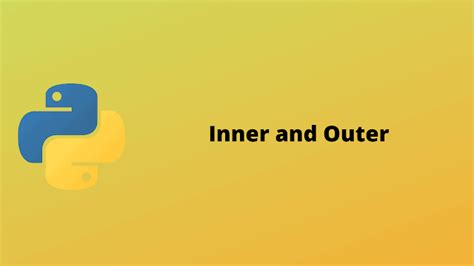 Hackerrank Inner And Outer Problem Solution In Python