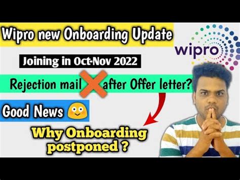 Wipro New Onboarding Update Wipro New Joining Dates Wipro Rejection Mail After Offer Letter