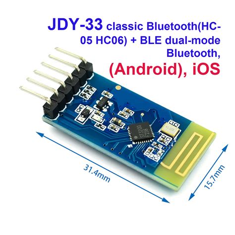 JDY 33 Classic Bluetooth HC 05 HC 06 BLE Dual Mode Bluetooth