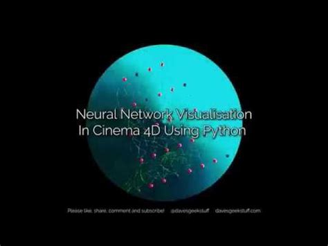 Neural Network Visualisation Using Python In Cinema 4D C4D