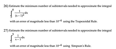 solved 26 estimate the minimum number of subintervals