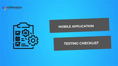Mobile Application Testing Checklist 12 Must Have Tests Radheapps