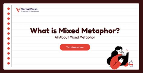 What Is Mixed Metaphor Defination Examples And Use Verbal Versa