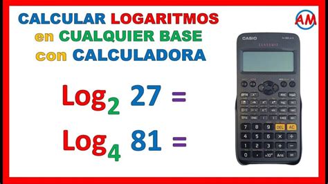 ¿cómo Calcular Logaritmos Con Facilidad Todo Calculadoras
