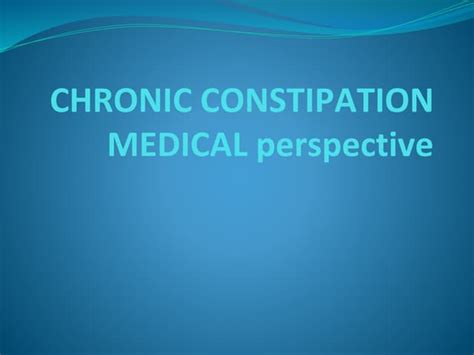 Constipation For Presentation Shortpptx