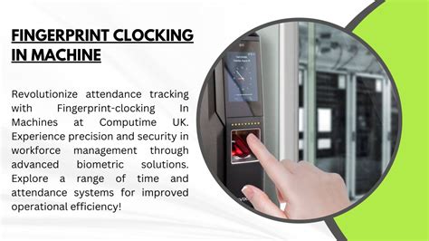 Ppt Workplace Efficiency With Fingerprint Clocking In Machines At Computime Uk Powerpoint