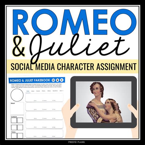 Romeo And Juliet Character Assignment Create A Character Social Medi
