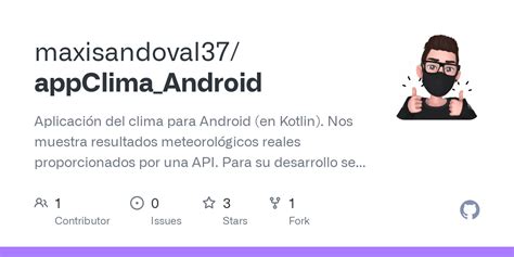 Github Maxisandoval Appclima Android Aplicaci N Del Clima Para Android En Kotlin Nos