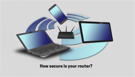 Router Security Anyone Users Widely Unaware Of Router Security Risks