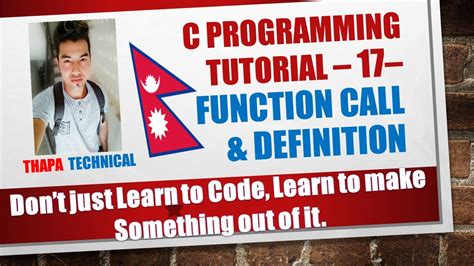 C Programming Tutorial 17 Function Definition And Function Callnepali Youtube