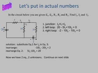 Phy1161 10 Kirchhoffcurrent Voltagelaw Loop Rule And Junction Rule 1 Ppt Physics Science