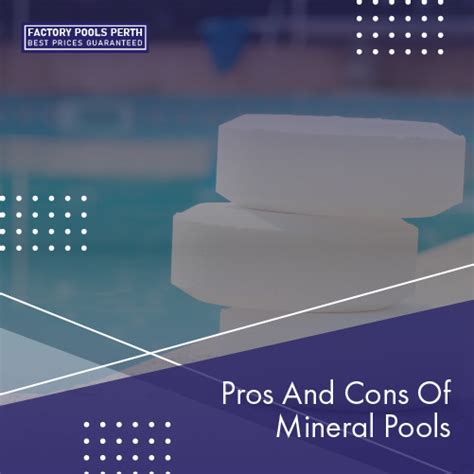 Pros And Cons Of Mineral Pools Factory Pools Perth