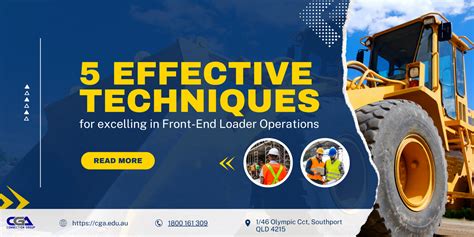 5 Effective Techniques For Front End Loader Operations