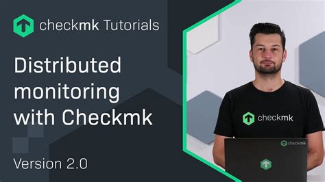 Distributed Monitoring With Checkmk Cmktutorial Youtube